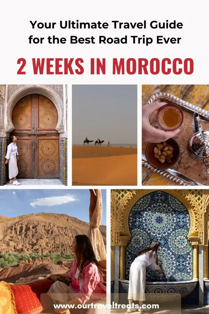 Travel to Morocco: Your ultimate 2-week itinerary to Morocco's ...